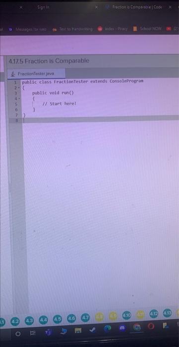 Solved I public class Fractlontester extends ConisoleProgram | Chegg.com