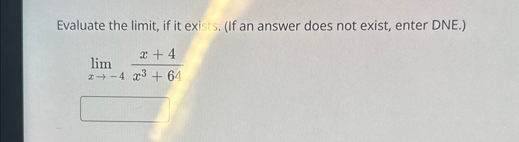 Solved Evaluate the limit, ﻿if it exists. (If an answer does | Chegg.com