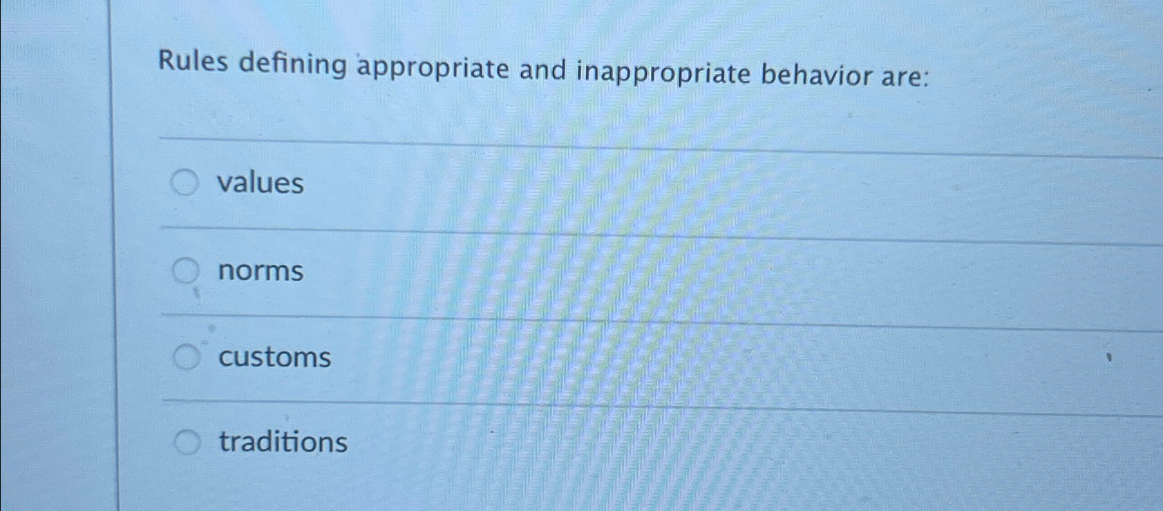 Solved Rules defining appropriate and inappropriate behavior | Chegg.com