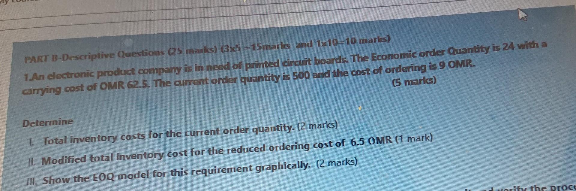 Solved PART B-Descriptive Questions (25 marks) 3x5=15marks | Chegg.com Solved PART B-Descriptive Questions (25 marks) 3x5=15marks | Chegg.com