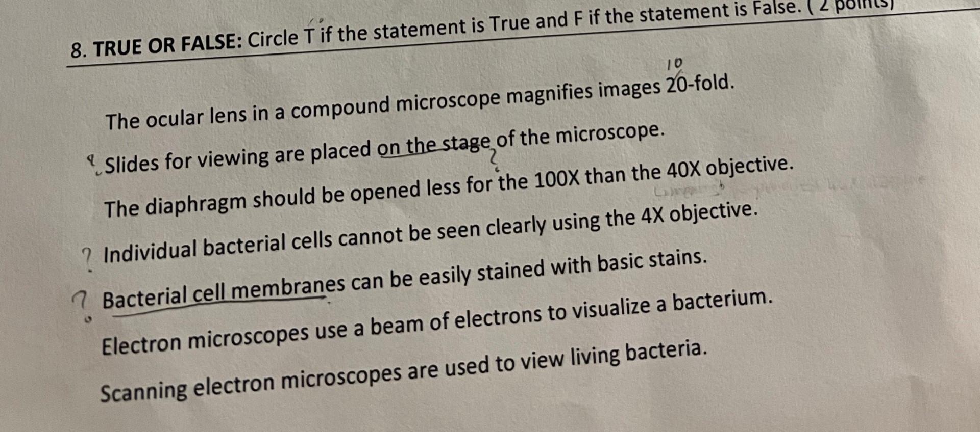 Solved 8. TRUE OR FALSE: Circle T if the statement is True | Chegg.com