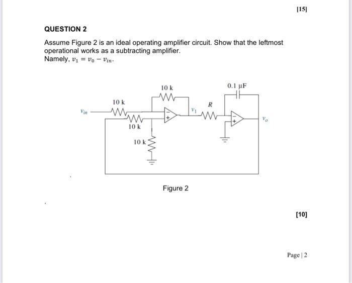 Solved Assume Figure 2 is an ideal operating amplifier | Chegg.com Solved Assume Figure 2 is an ideal operating amplifier | Chegg.com