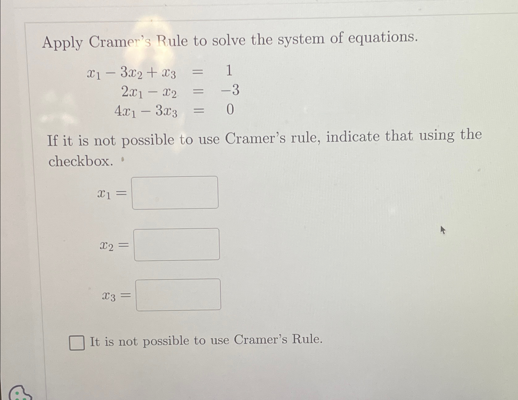 Solved Apply Cramer's Rule to solve the system of | Chegg.com