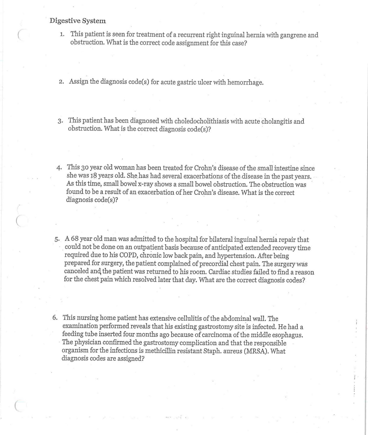 Solved Digestive SystemThis patient is seen for treatment of | Chegg.com