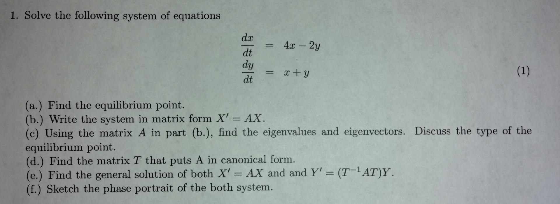 Solved 1. Solve the following system of equations | Chegg.com