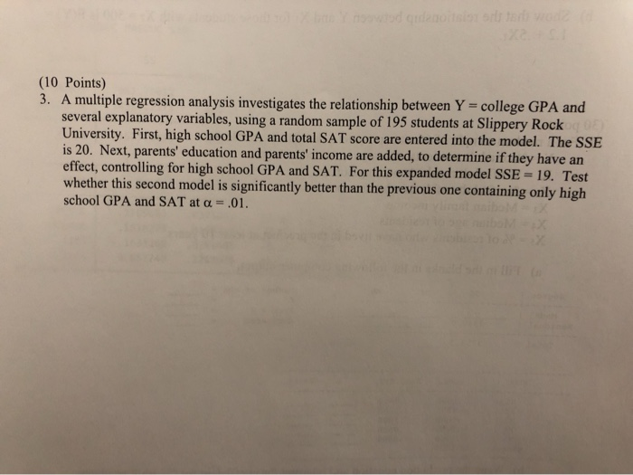 Solved (10 Points) 3. A multiple regression analysis | Chegg.com
