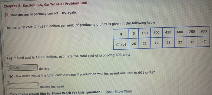 Solved Chapter 5, Section 5.5, Go Tutorial Problem 008 Your | Chegg.com