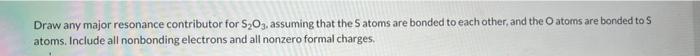 Solved Oxygen and sulfur combine to form a variety of sulfur | Chegg.com