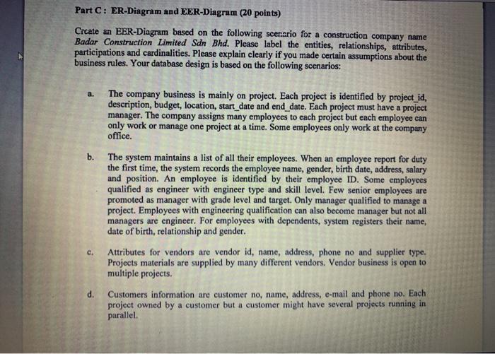 Solved Part C: ER-Diagram and EER-Diagram (20 points) Create | Chegg.com