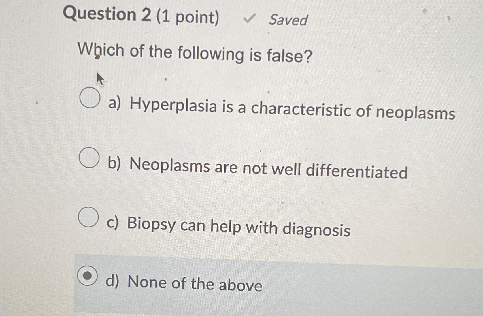 Solved Question 2 (1 ﻿point) ﻿SavedWhich of the following | Chegg.com