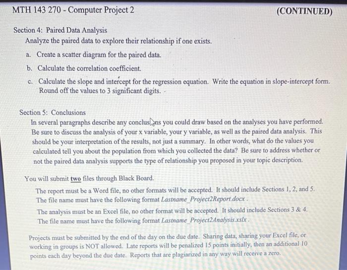 MTH 143 270 - Computer Project 2 Due Date: July 13, | Chegg.com