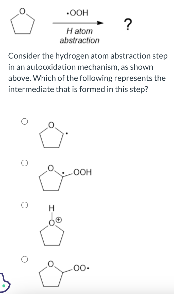 Solved Consider the hydrogen atom abstraction stepin an | Chegg.com