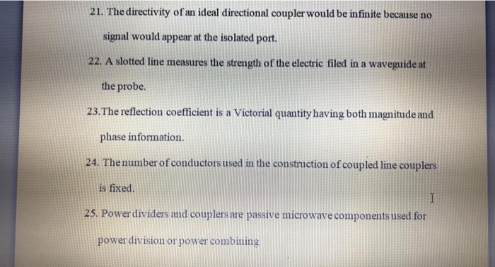 21. The directivity of an ideal directional coupler | Chegg.com