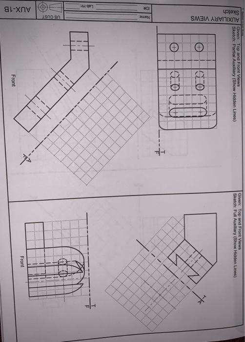 Solved Given: Top and Front Views Sketch: Partial Auxiliary | Chegg.com