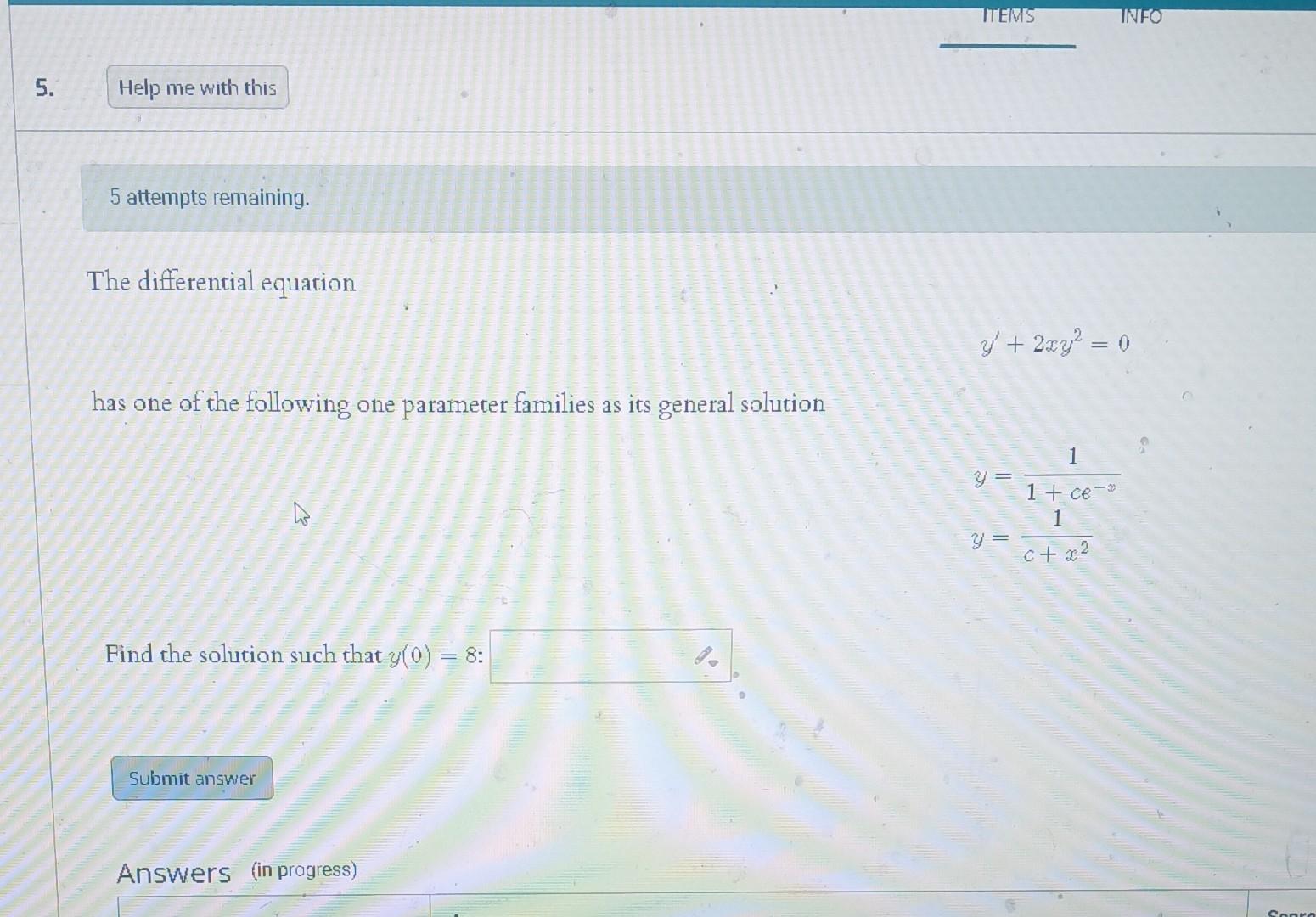Solved 5 attempts remaining. The differential equation | Chegg.com