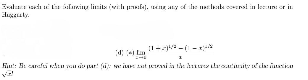 Solved Evaluate each of the following limits (with proofs), | Chegg.com