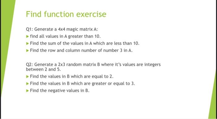 Solved Find function exercise Q1: Generate a 4×4 magic | Chegg.com Solved Find function exercise Q1: Generate a 4×4 magic | Chegg.com