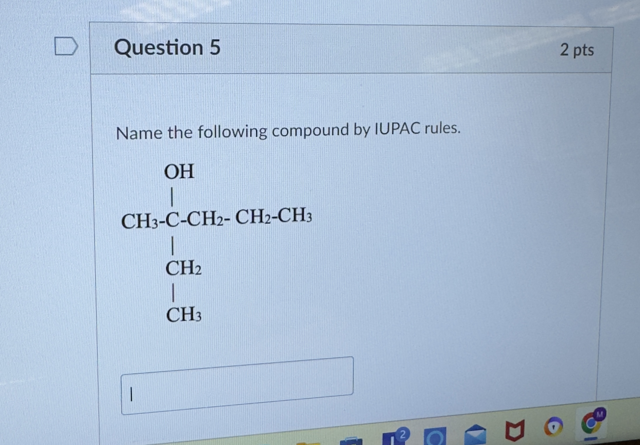Solved Question 5Name the following compound by IUPAC rules. | Chegg.com