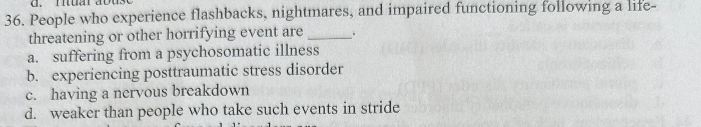 Solved People who experience flashbacks, nightmares, and | Chegg.com