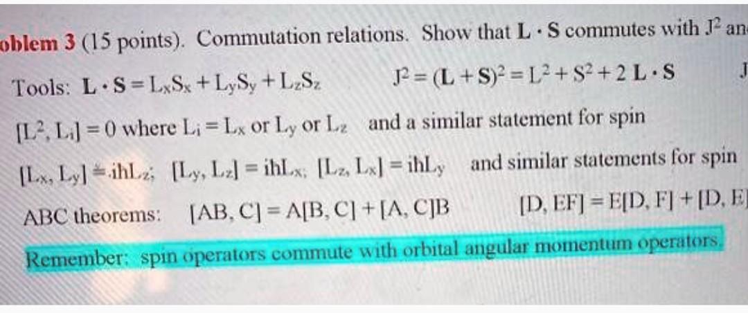 Solved blem 3 ( 15 points). Commutation relations. Show that | Chegg.com