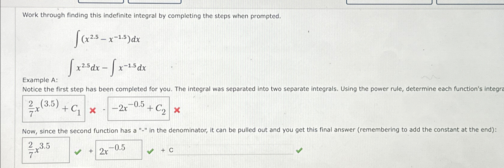 Solved Work through finding this indefinite integral by | Chegg.com