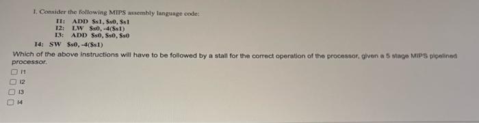Solved 1. Consider the following MIPS assembly language | Chegg.com