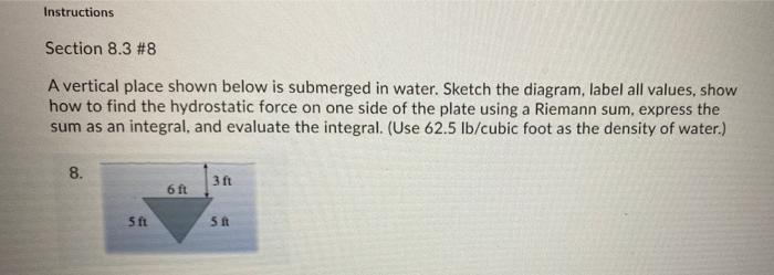 Solved Instructions Section 8.3 #8 A vertical place shown | Chegg.com