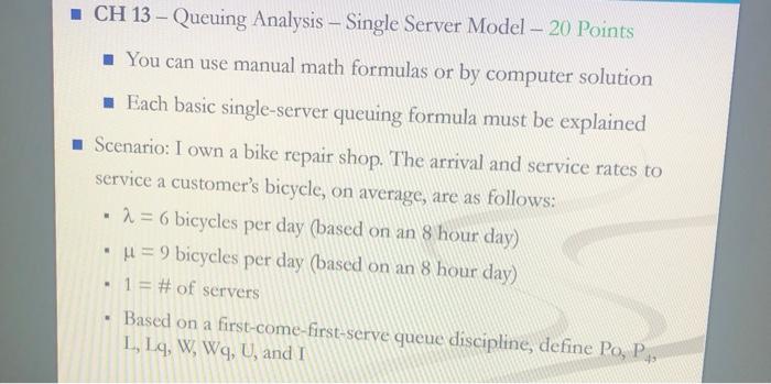 Solved CH 13 - Queuing Analysis - Single Server Model – 20 | Chegg.com