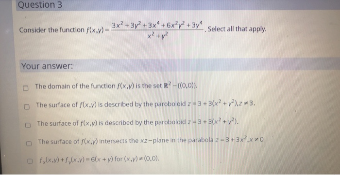 Solved Question 3 Consider the function f(x,y) 3x² + 3y2 + | Chegg.com