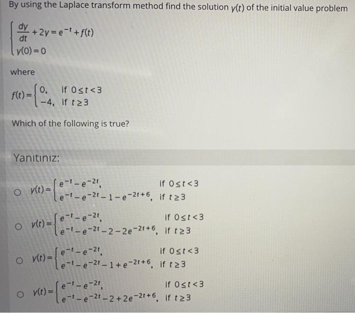 Solved By using the Laplace transform method find the | Chegg.com
