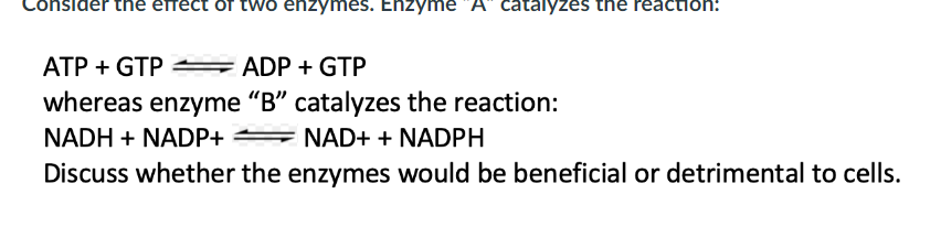 Solved ATP+GTP⇋ADP+GTPwhereas enzyme " B " ﻿catalyzes the | Chegg.com