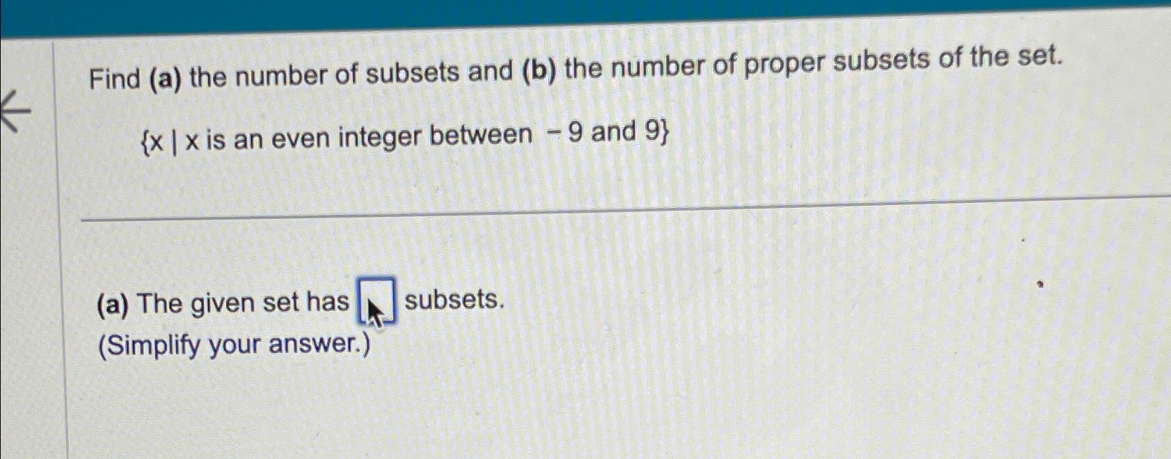 Solved Find (a) ﻿the number of subsets and (b) ﻿the number | Chegg.com