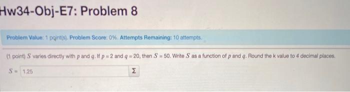 Solved Hw34-Obj-E7: Problem 8 Problem Value: 1 pgintis). | Chegg.com Solved Hw34-Obj-E7: Problem 8 Problem Value: 1 pgintis). | Chegg.com