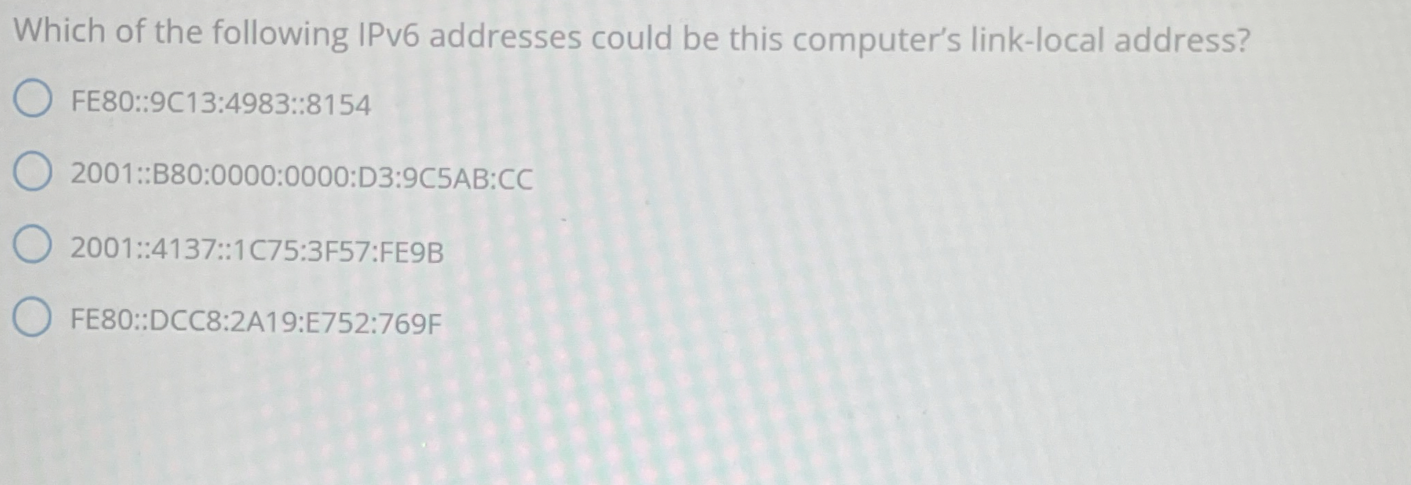 Solved Which of the following IPv6 ﻿addresses could be this | Chegg.com