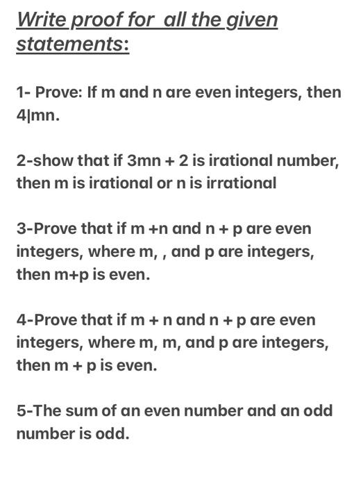 Solved Write proof for all the given statements: 1- Prove: | Chegg.com