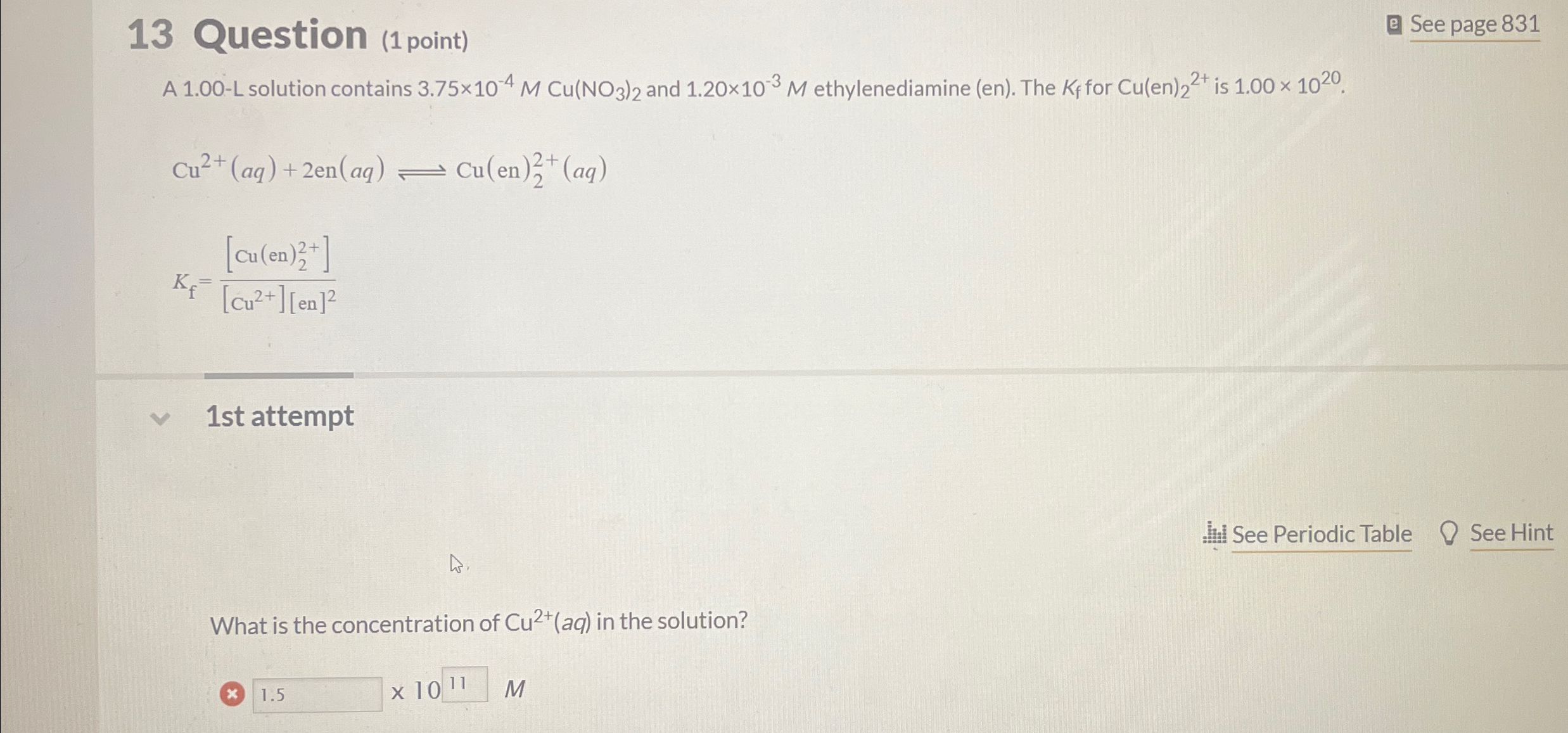 Solved 13 ﻿Question (1 ﻿point)See page 831A 1.00-L solution | Chegg.com
