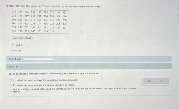 Solved Football players: The weights of 52 randomly solected | Chegg.com