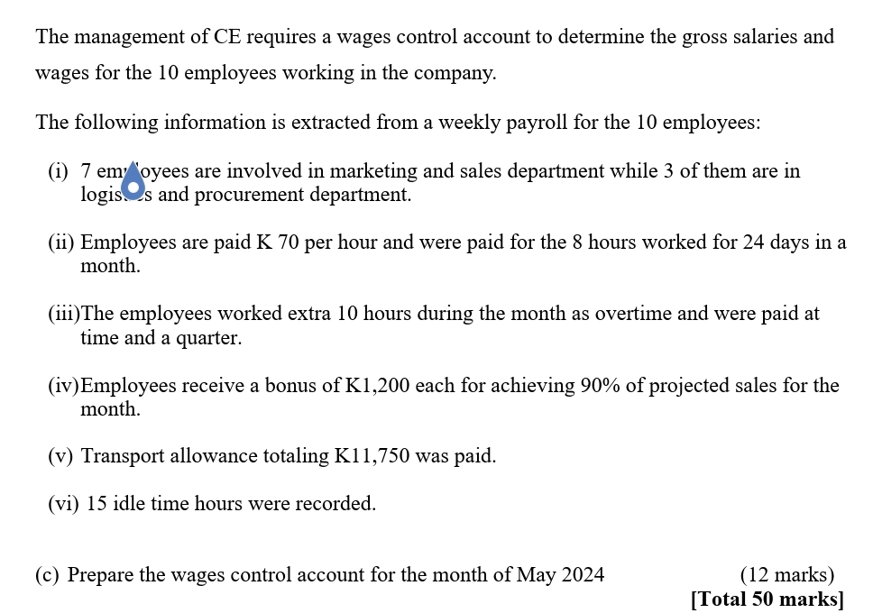 Solved The management of CE requires a wages control account | Chegg.com