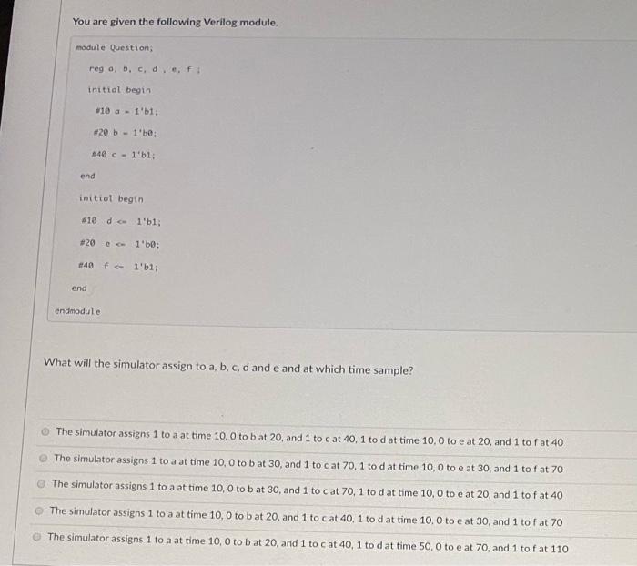 Solved You are given the following Verilog module. module | Chegg.com