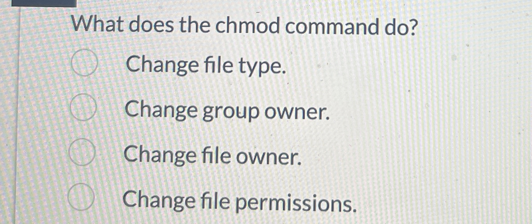Solved What does the chmod command do?Change file | Chegg.com