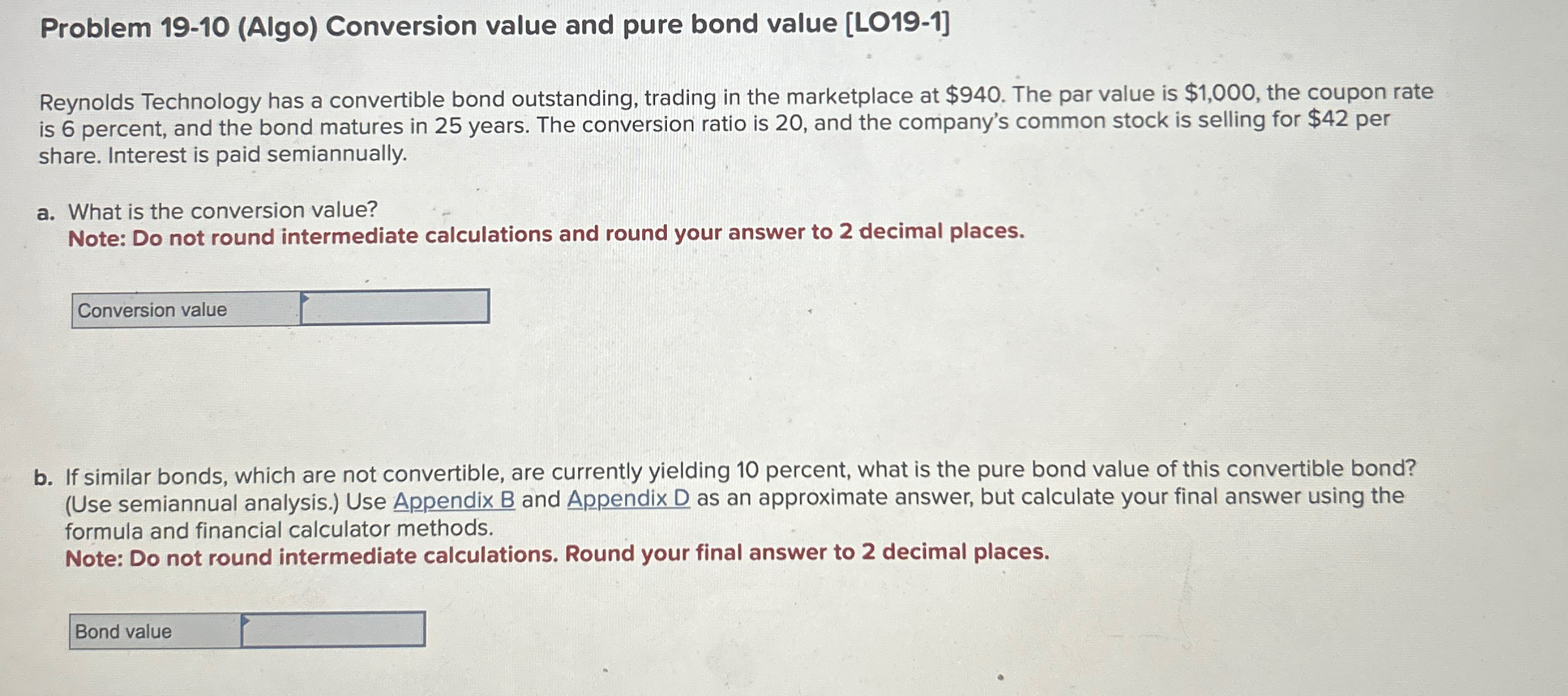 Solved Problem 19-10 (Algo) ﻿Conversion value and pure bond | Chegg.com