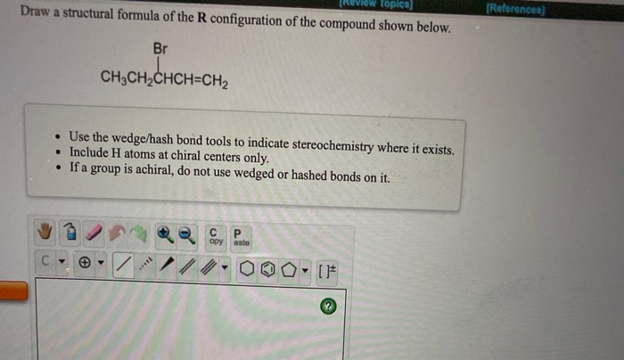 Solved Draw a structural formula of the R configuration of | Chegg.com