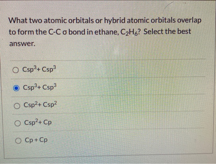 Solved What Two Atomic Orbitals Or Hybrid Atomic Orbitals