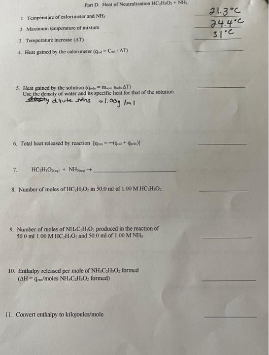Part D, Heat of Neutralization HC2H3O2+NH3 1. | Chegg.com