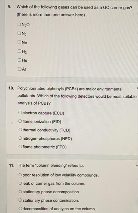 Solved 9. Which of the following gases can be used as a GC | Chegg.com