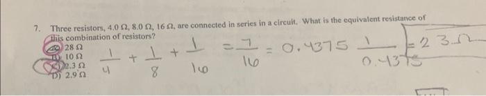 Solved Three resistors, 4.0Ω,8.0Ω,16Ω, are connected in | Chegg.com