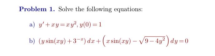 Solved Problem 1. ﻿Solve the following | Chegg.com