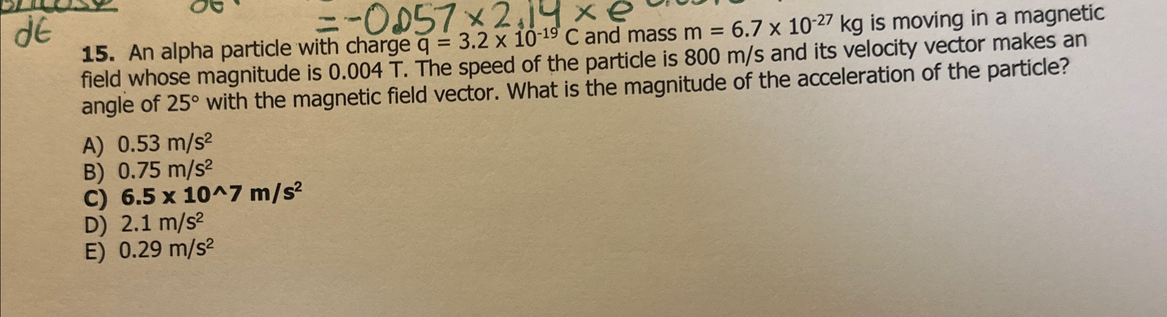 Solved An alpha particle with charge q=3.2×10-19C ﻿and mass | Chegg.com