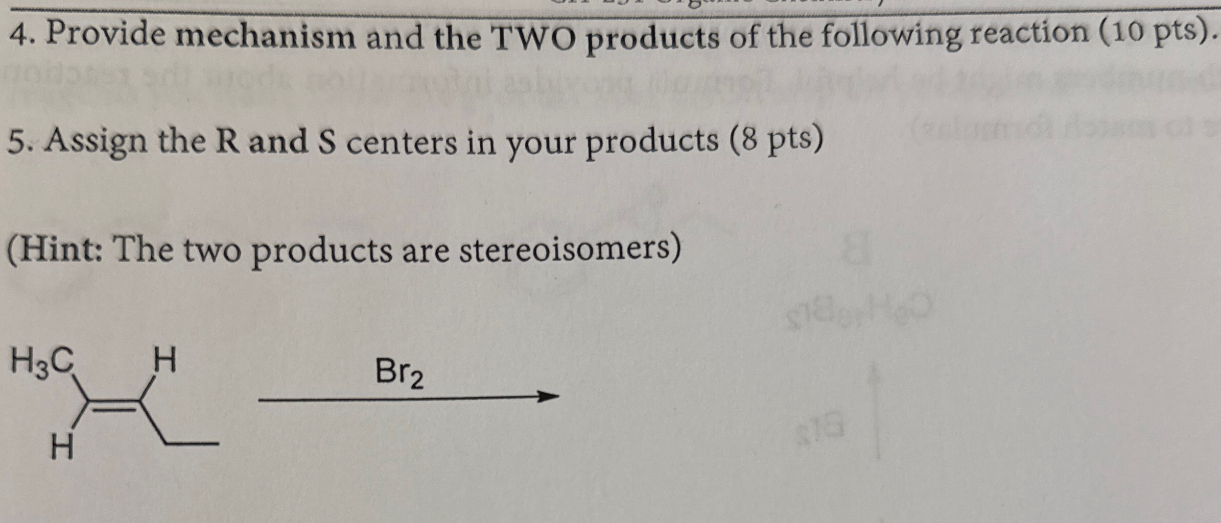 Solved Provide mechanism and the TWO products of the | Chegg.com