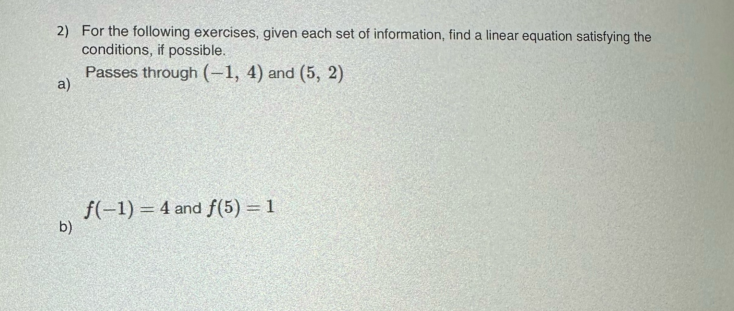 Solved For the following exercises, given each set of | Chegg.com